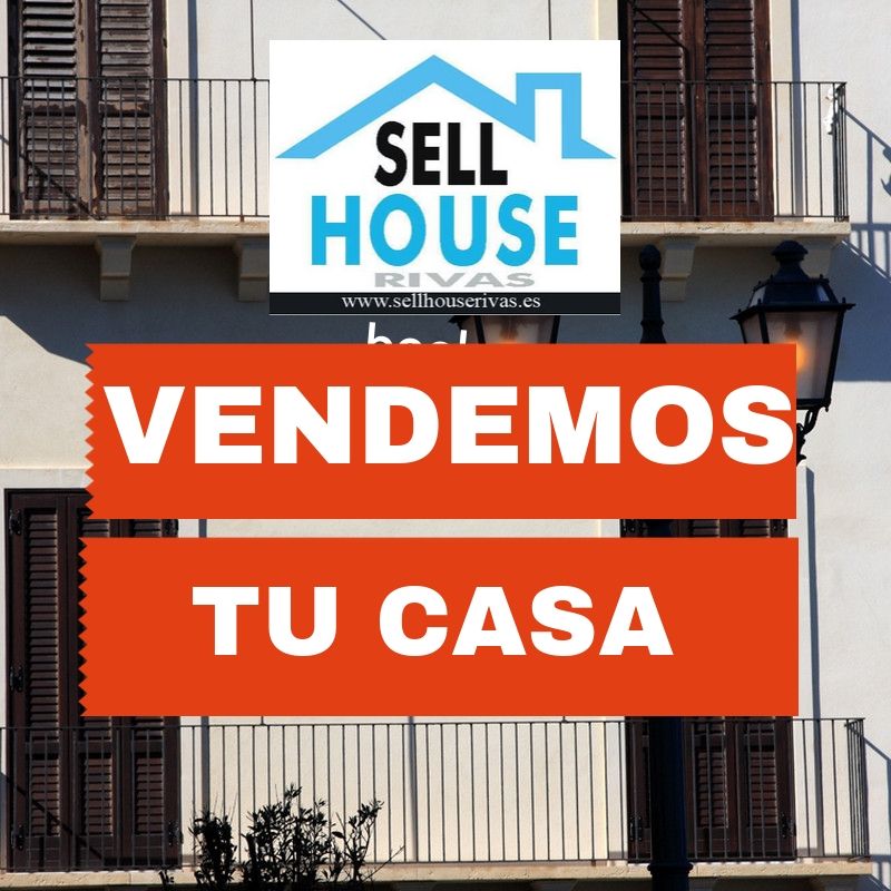 SELL HOUSE RIVAS. Vendemos tu casa. Consigue el mejor precio.